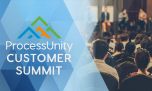 The 2024 ProcessUnity Customer Summit - ProcessUnity
